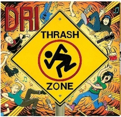 D.R.I. – THRASH ZONE – Universe Zero